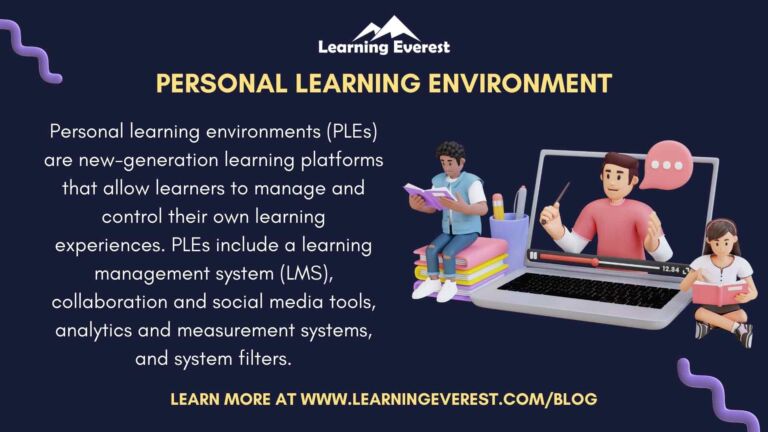 The role of the personal learning environment